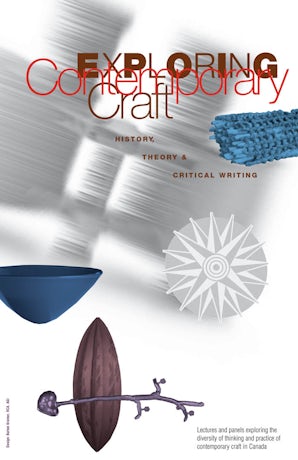 Exploring Contemporary Craft - Consortium Book Sales & Distribution