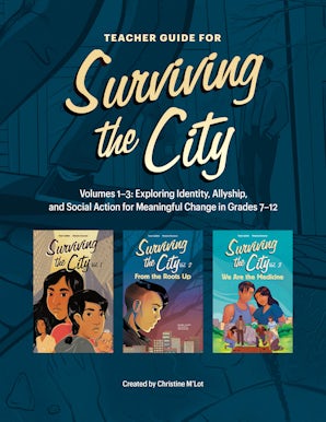Teacher Guide for Surviving the City - Consortium Book Sales & Distribution
