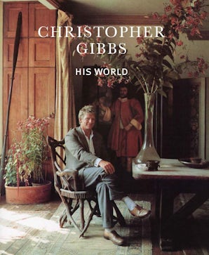 Christopher Gibbs: His World - Consortium Book Sales & Distribution