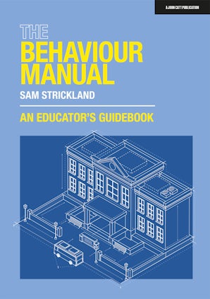 The Behaviour Manual: An Educator’s Guidebook - Consortium Book Sales ...