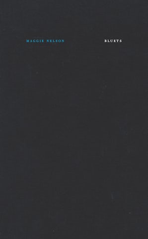 Bluets - Consortium Book Sales & Distribution