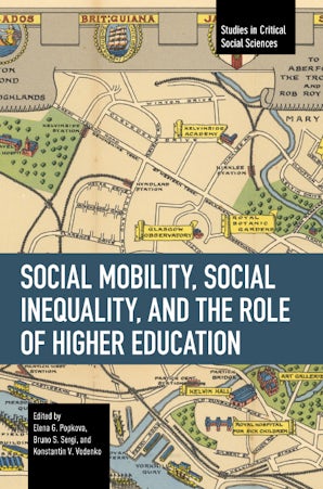 Social Mobility, Social Inequality, and the Role of Higher Education - Consortium Book Sales ...